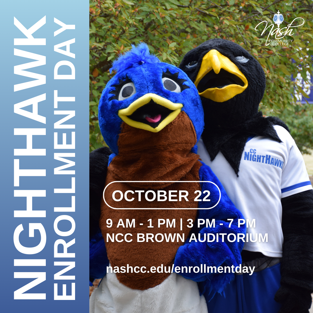 Nash Community College Hosts 4th Nighthawk Enrollment Day!